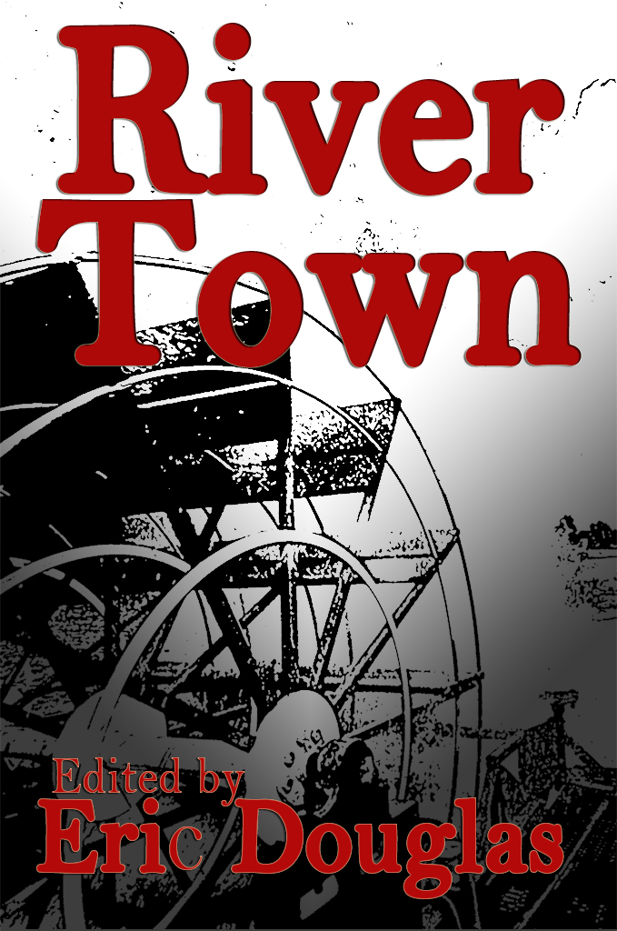River Town - Books by Eric Douglas